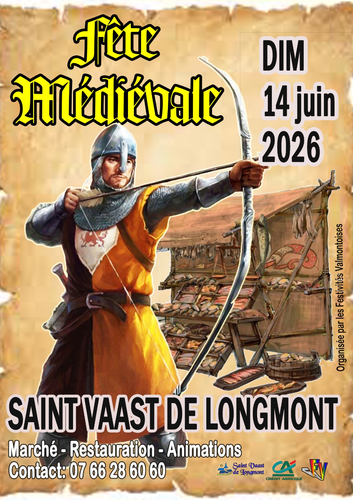 Fête médiévale de Saint-Vaast-de-Longmont 2026 sur le portail médiéval