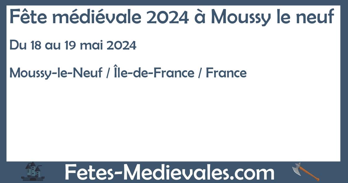 Fête médiévale 2024 à Moussy le neuf sur le portail médiéval