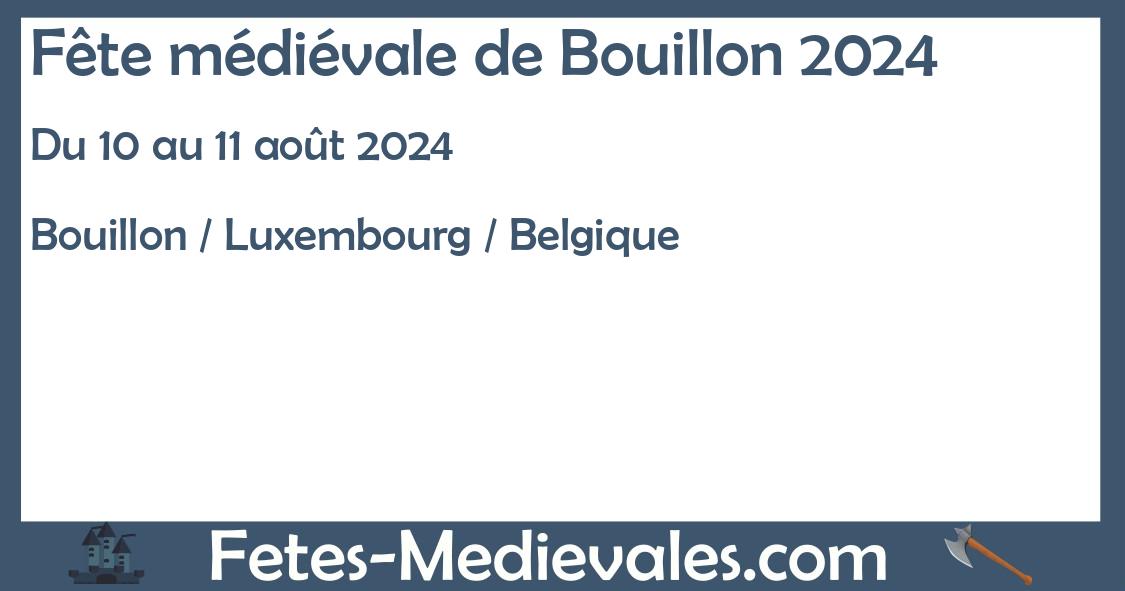 Fête médiévale de Bouillon 2024 sur le portail médiéval