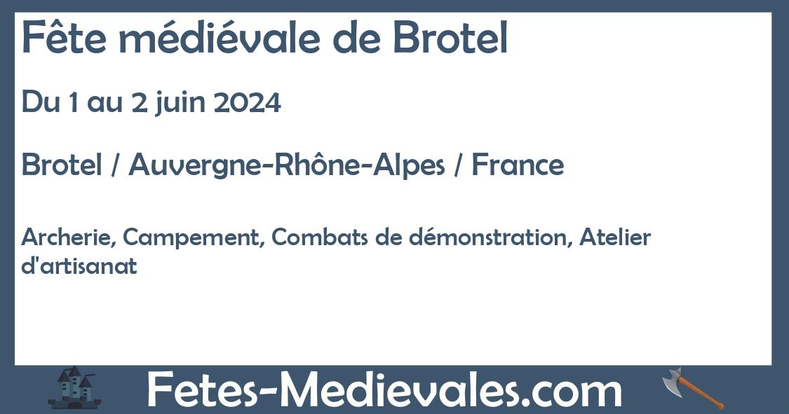 Fête médiévale de Brotel sur le portail médiéval
